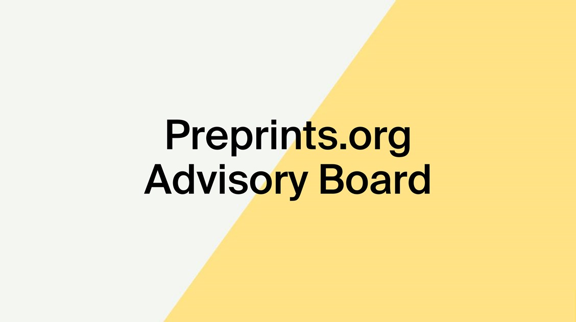 Additions to the Advisory Board | Preprints.org