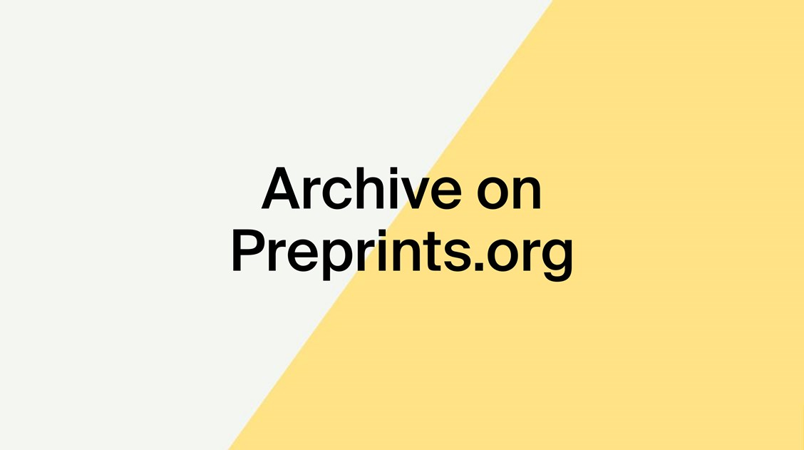 Publishing in Peer-Reviewed Journals after Archiving on Preprints.org ...